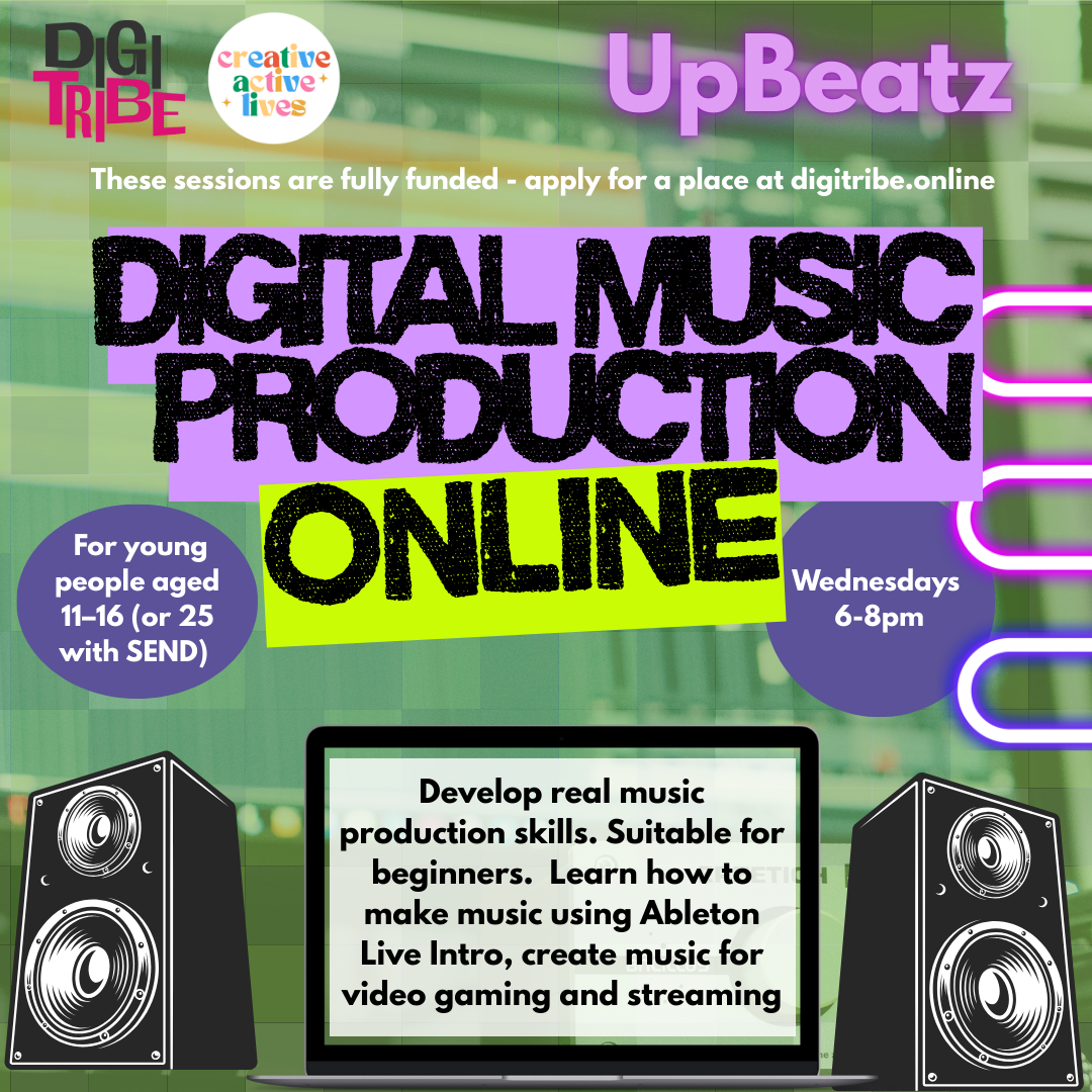 UpBeatz Digital Music Production Course - Creative Active Lives